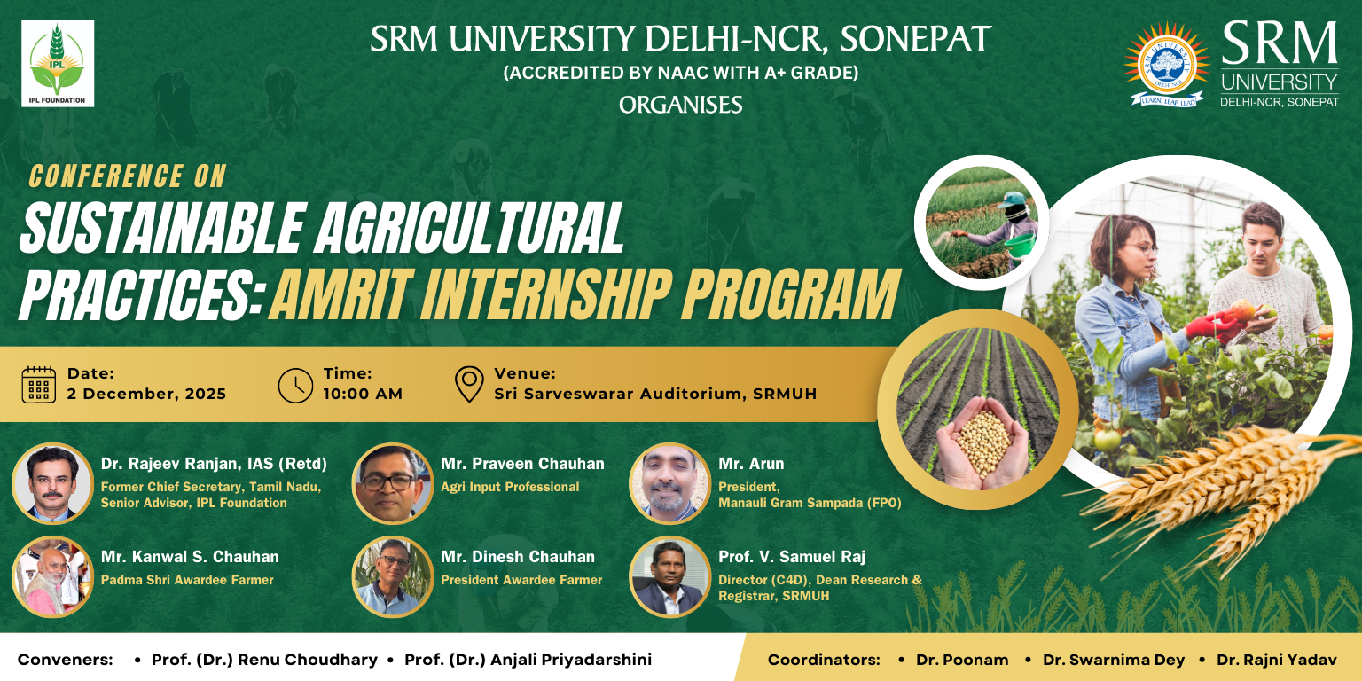 SRM University : CONFERENCE ON SUSTAINABLE AGRICULTURAL PRACTICES ...